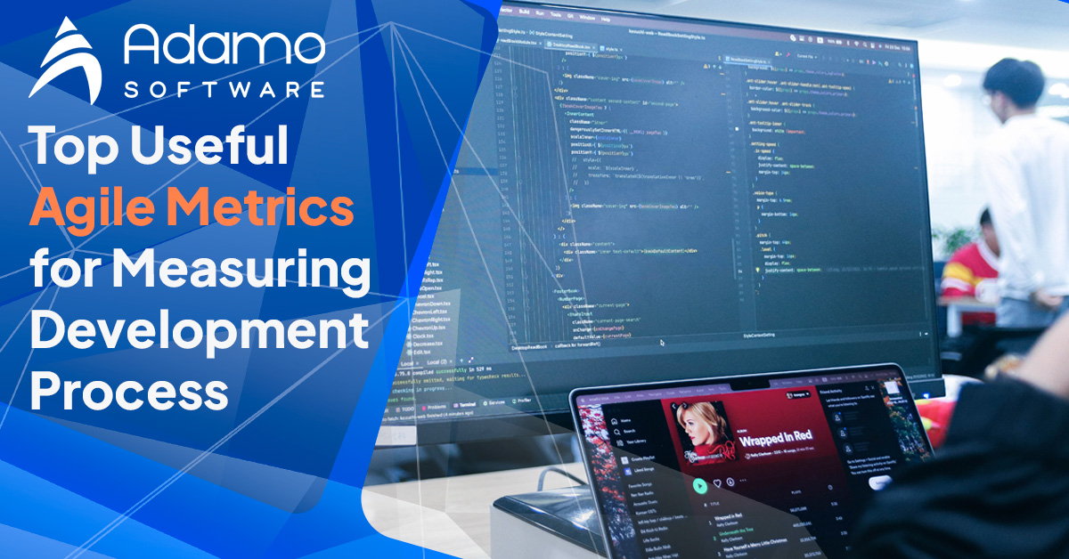Useful Agile Metrics For Measuring Development Process