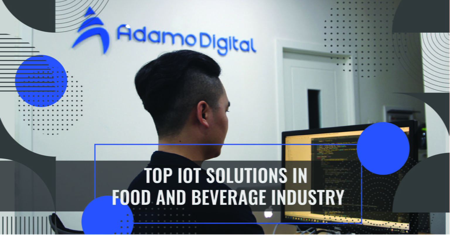 IOT solutions in Food and Beverage Industry