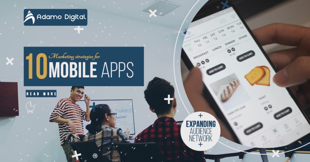 10 marketing strategies for mobile app developers