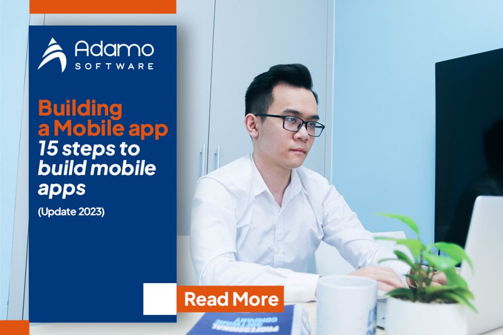 Building a Mobile App - 15 steps to build mobile apps