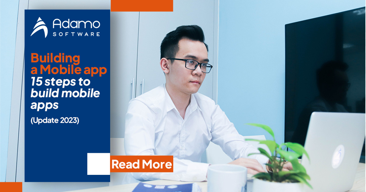 Building a Mobile App - 15 steps to build mobile apps