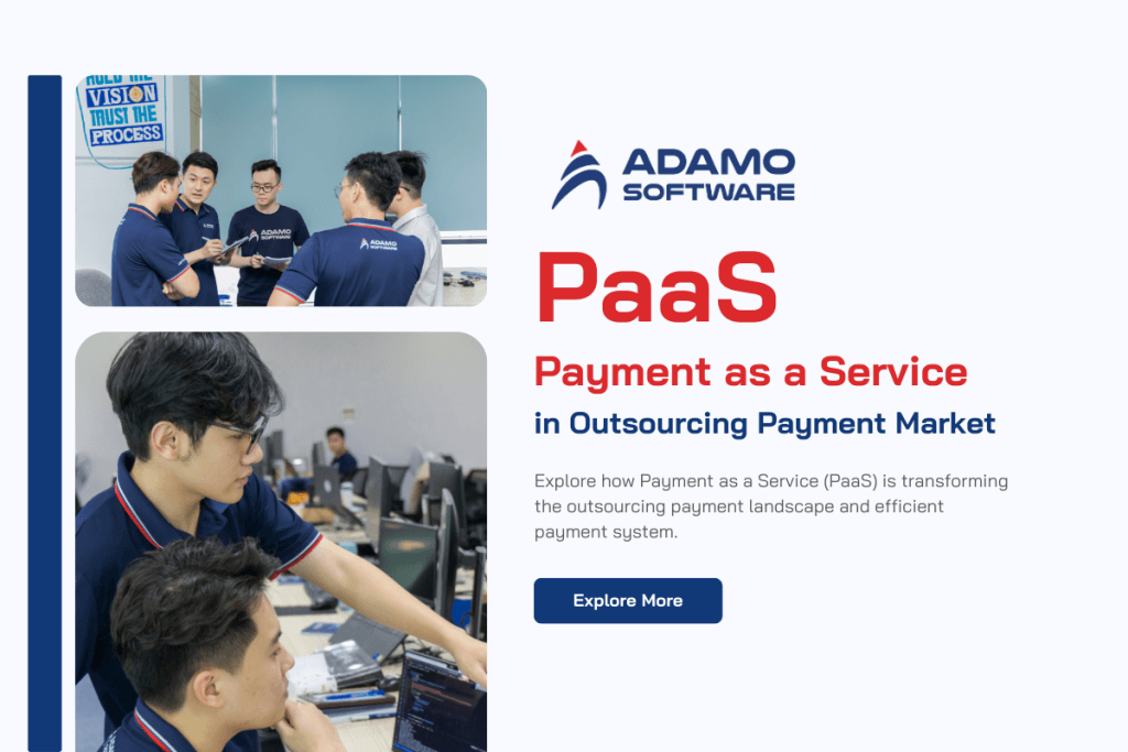 PaaS: A Boom of Payment as a Service in Outsourcing Payment