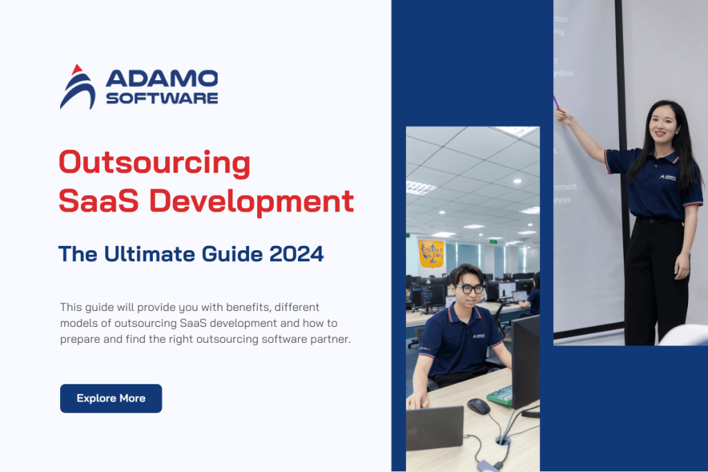 The Ultimate Guide to Outsourcing SaaS Development 2024