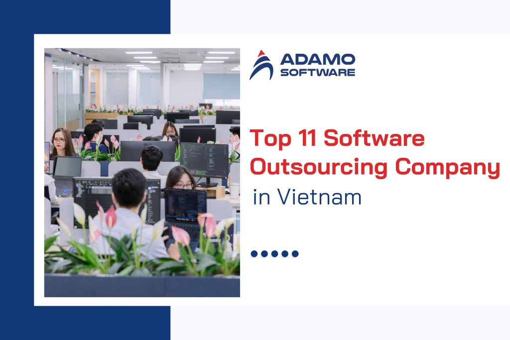 Top 11 Software Outsourcing Company in Vietnam 2026