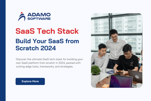 SaaS Tech Stack to Build Your SaaS from Scratch 2024