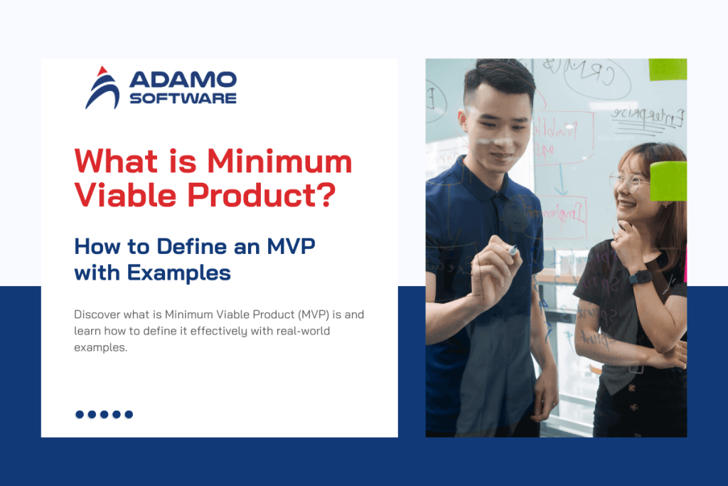What is Minimum Viable Product? How to Define with Examples
