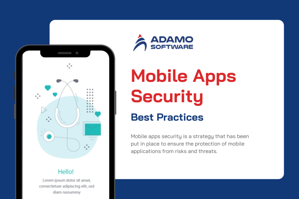 What is Mobile Apps Security? Best Practices 2024