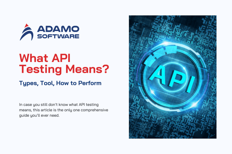 What API Testing Means? Types, Tool, How to Perform?