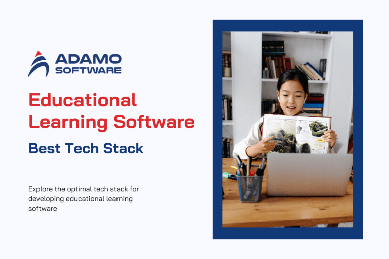 Best Tech Stack for Educational Learning Software