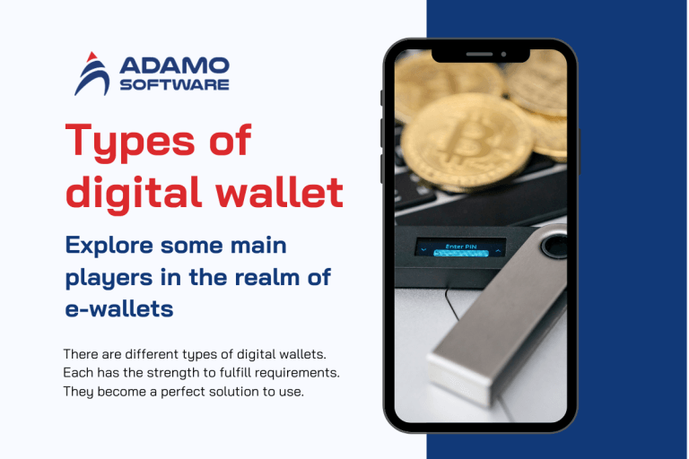 Types of digital wallets: Explore some main players in the realm of e ...
