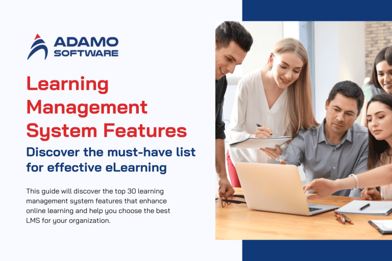 Learning management system features: Discover the must-have list for effective eLearning