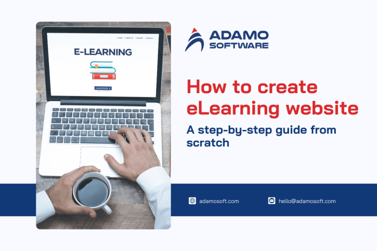 How to create eLearning website: A step-by-step guide from scratch