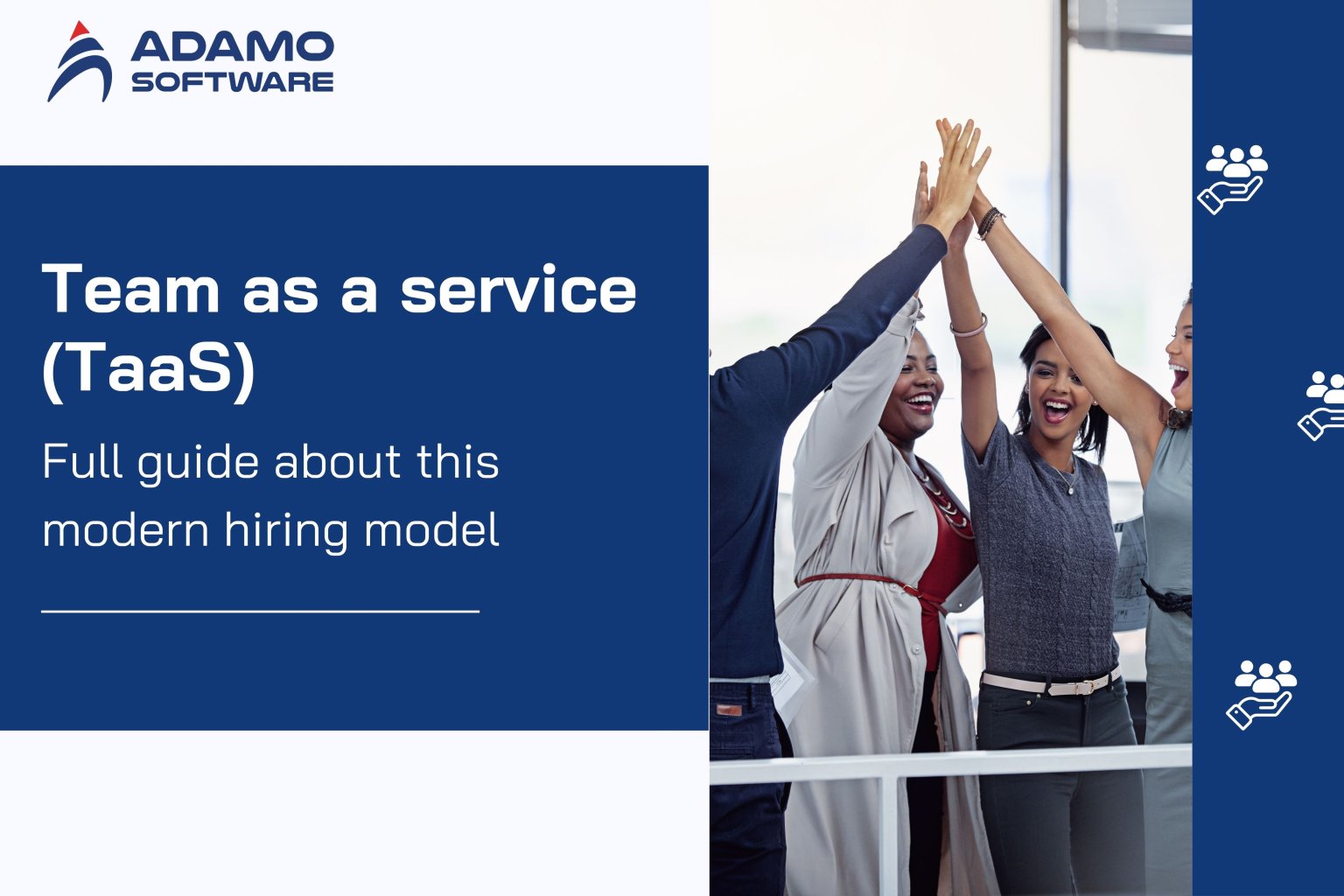 Team as a service (TaaS): Full guide about this modern hiring model