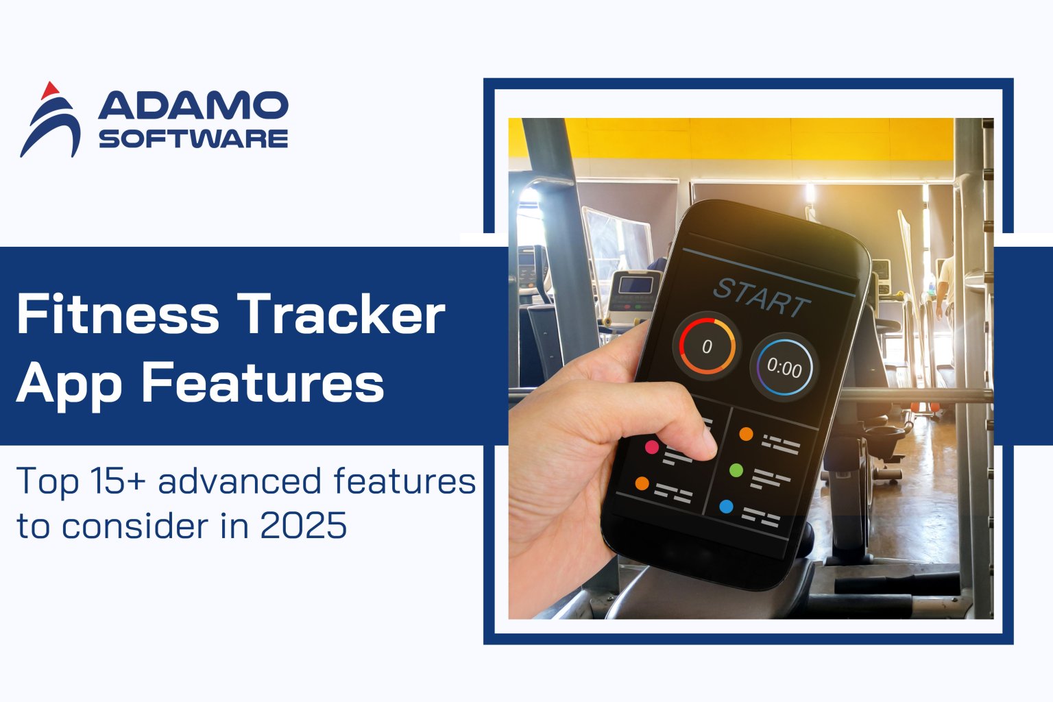Top 15+ advanced Fitness Tracker App Features to consider in 2025
