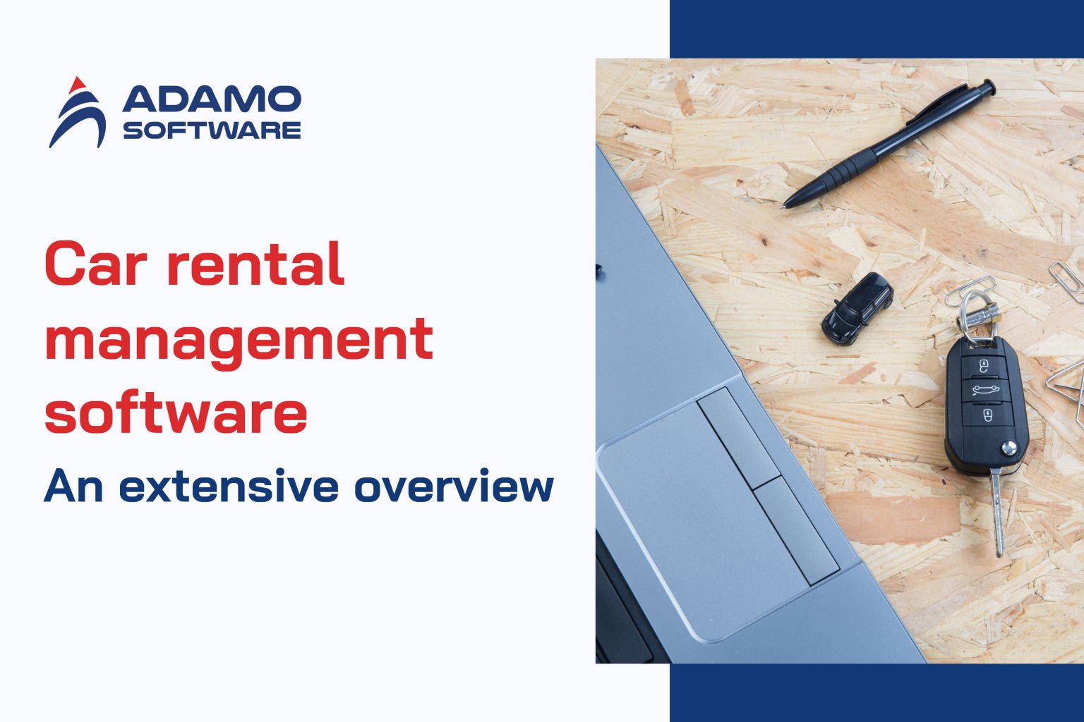 Car rental management software: An extensive overview