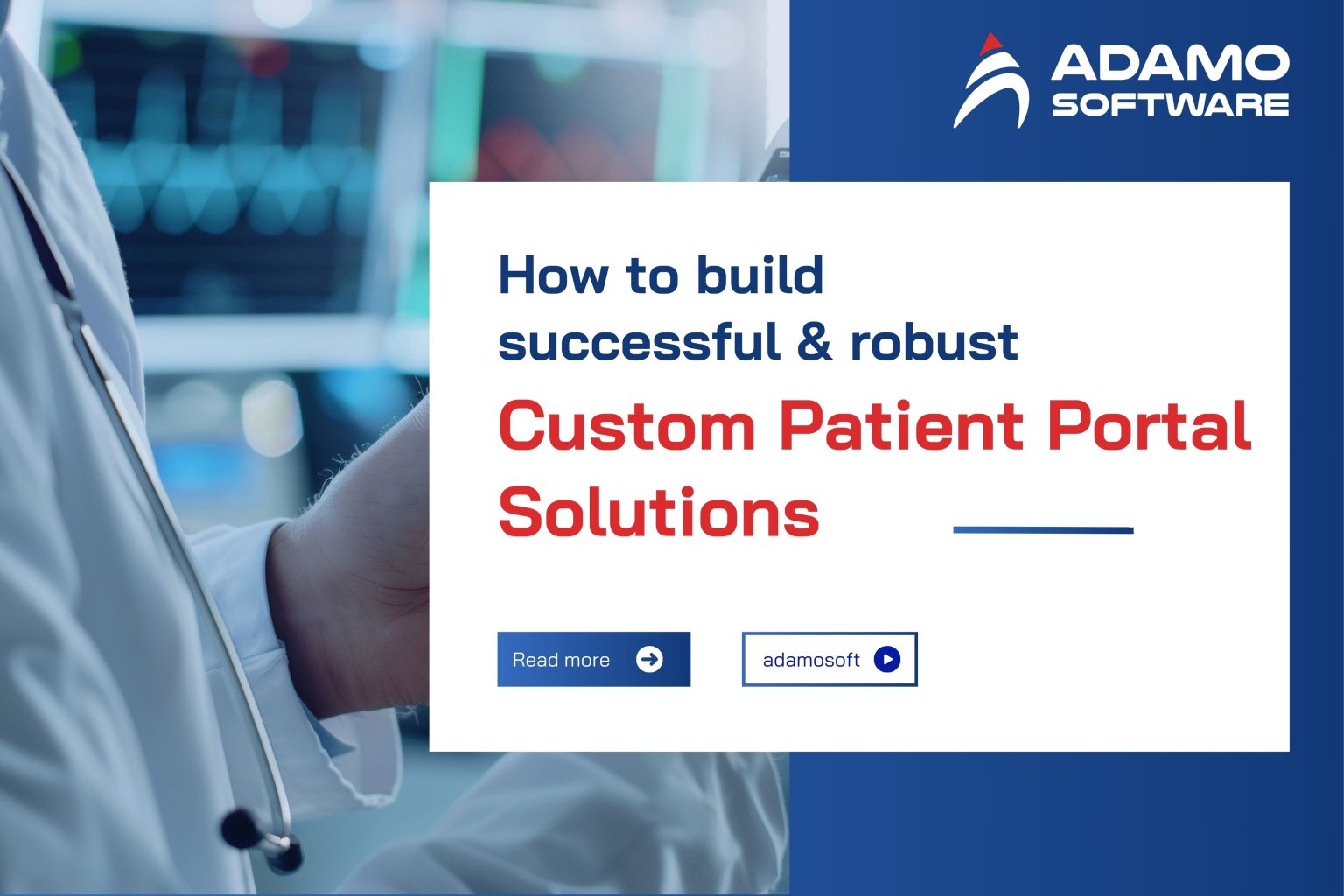 How to build successful and robust Custom Patient Portal Solutions