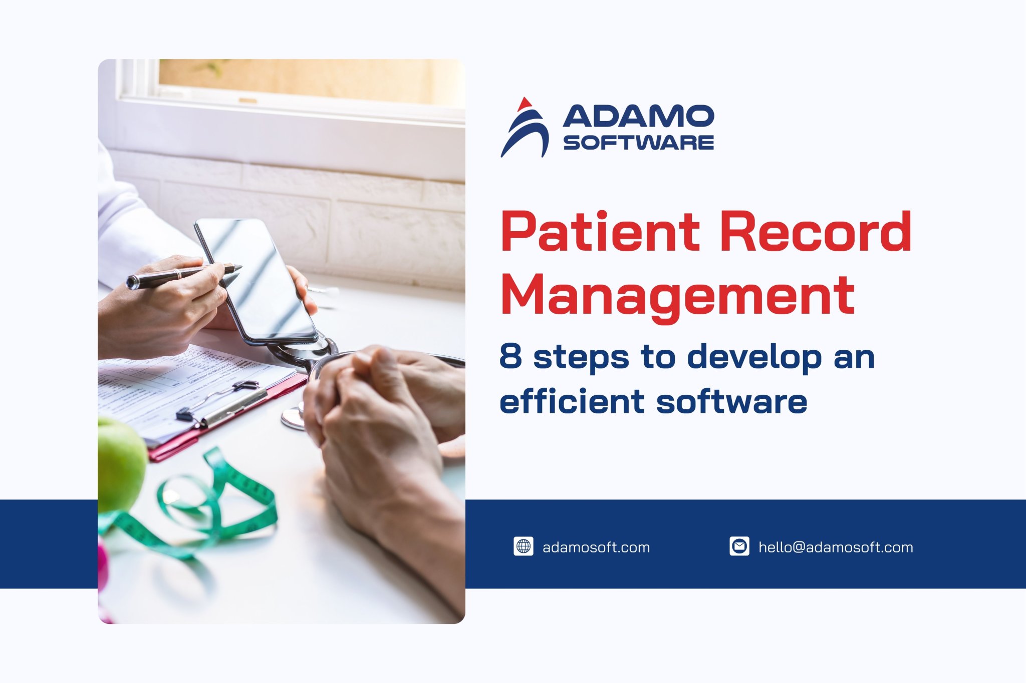 Patient Record Management: 8 steps to develop an efficient software