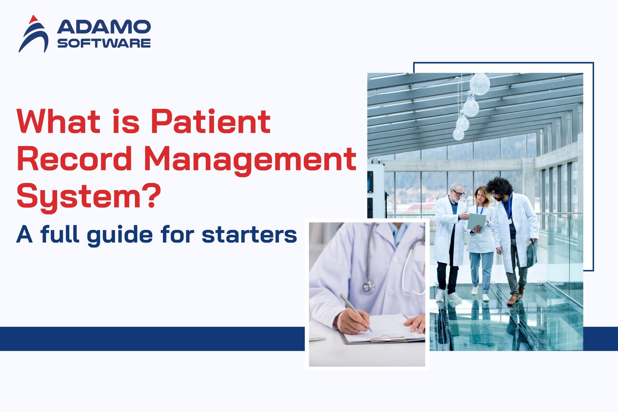 What is patient record management system: A full guide for starters