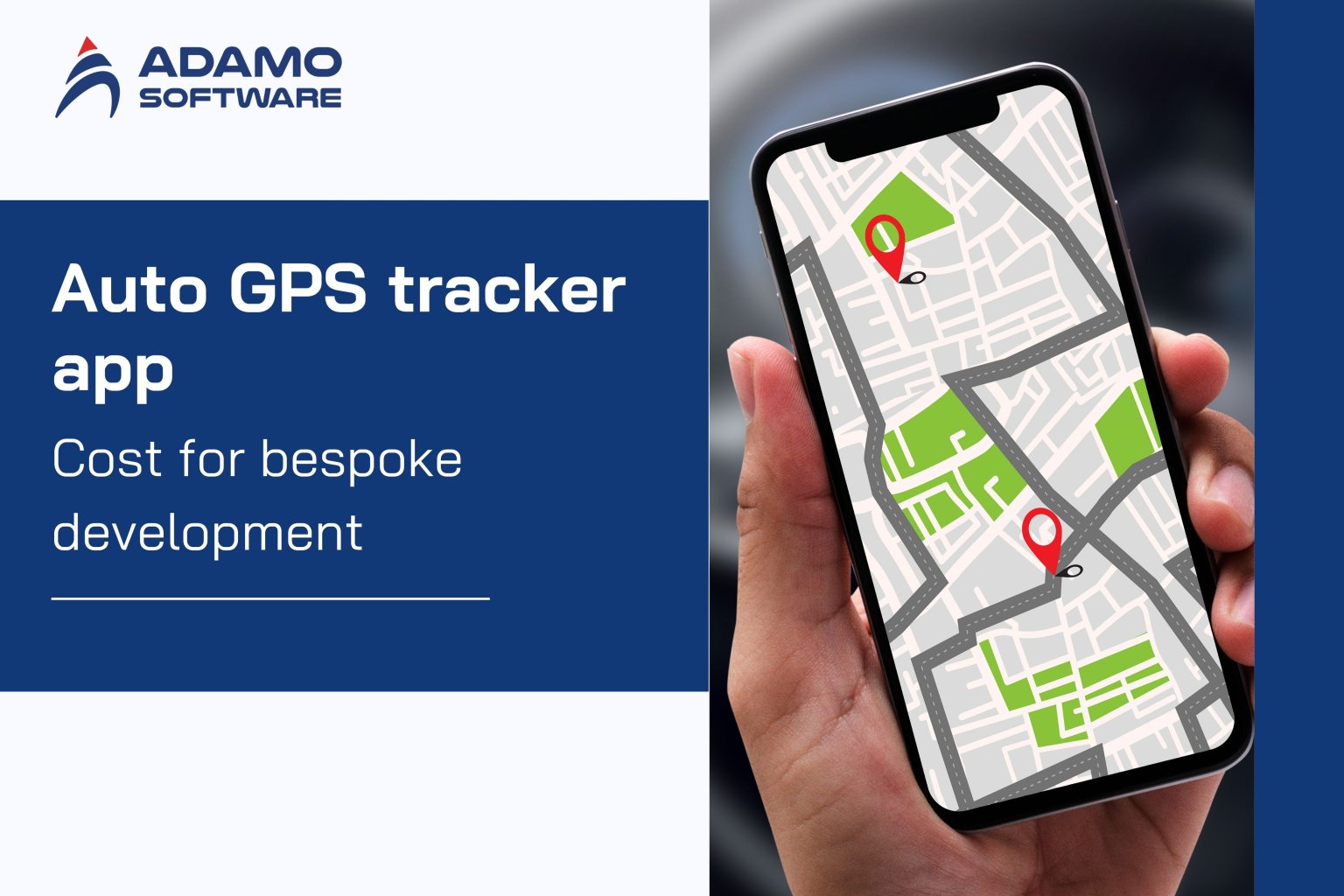 Auto GPS tracker app: Cost for bespoke development | Adamo Software