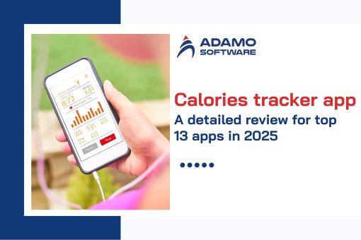 Calories Tracker App: A detailed review for top 13 apps in 2025 | Adamo ...