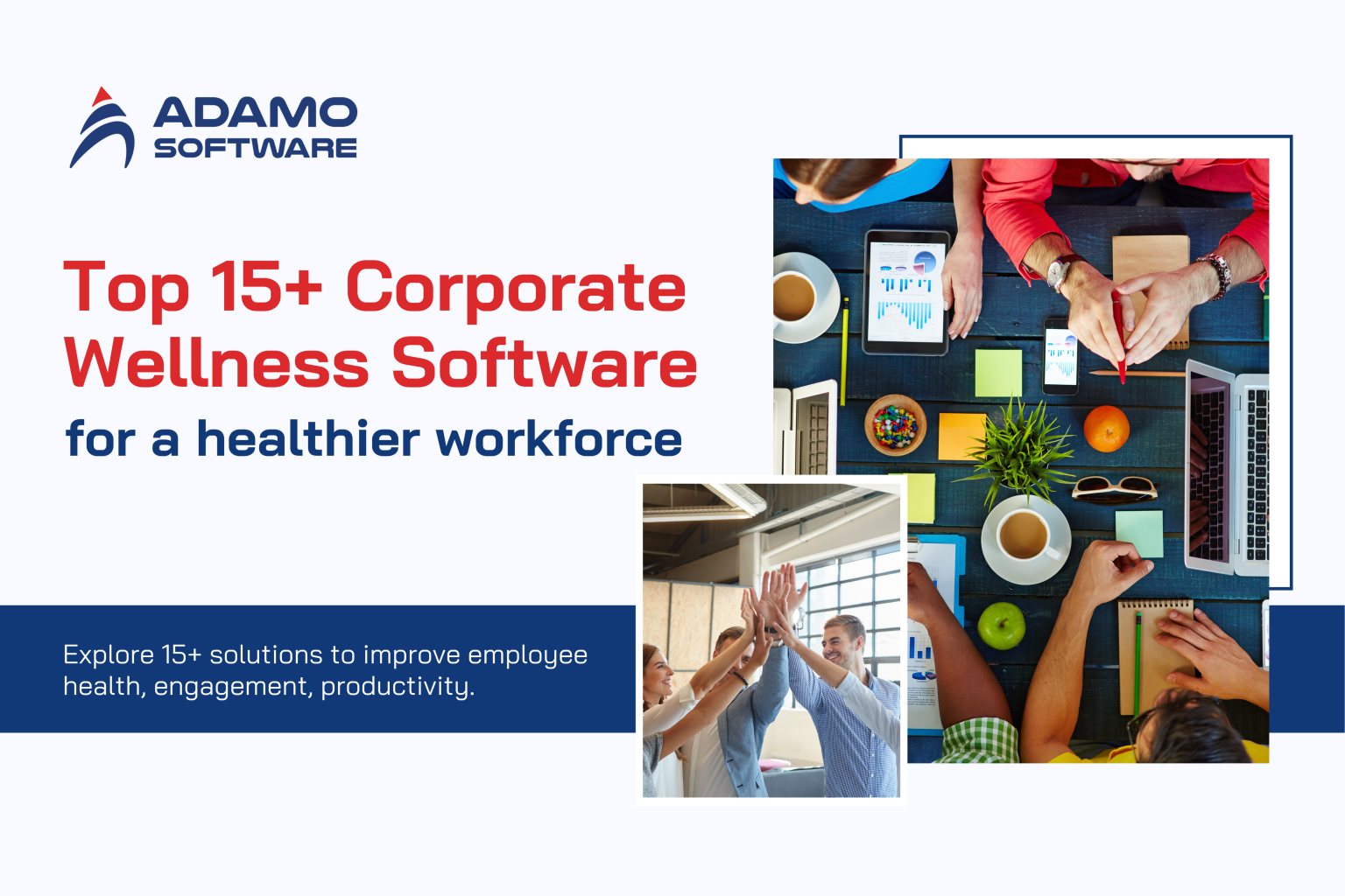 Top 15+ Corporate Wellness Software for a Healthier Workforce | Adamo ...