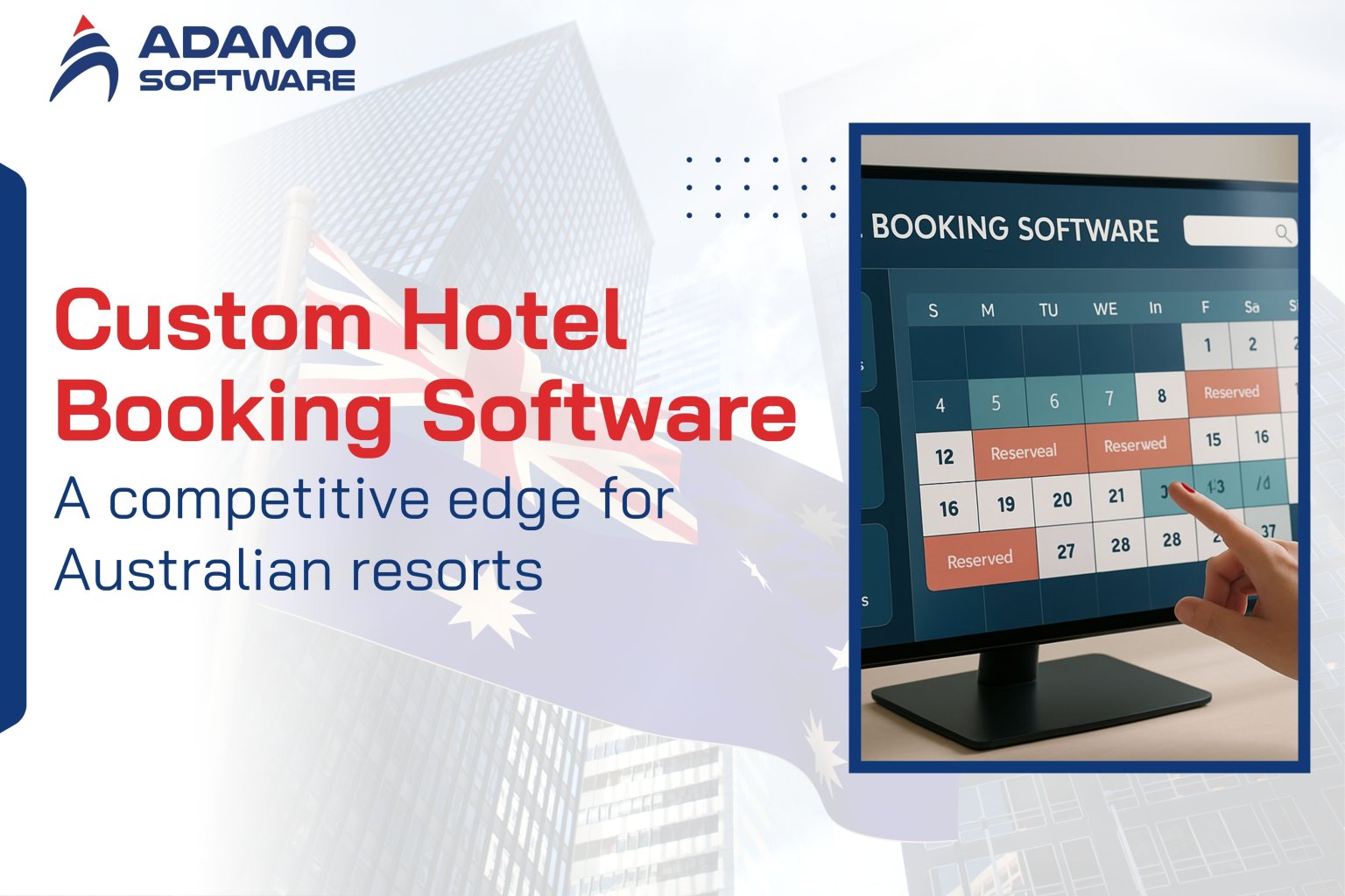 Custom Hotel Booking Software: A competitive edge for Australian ...
