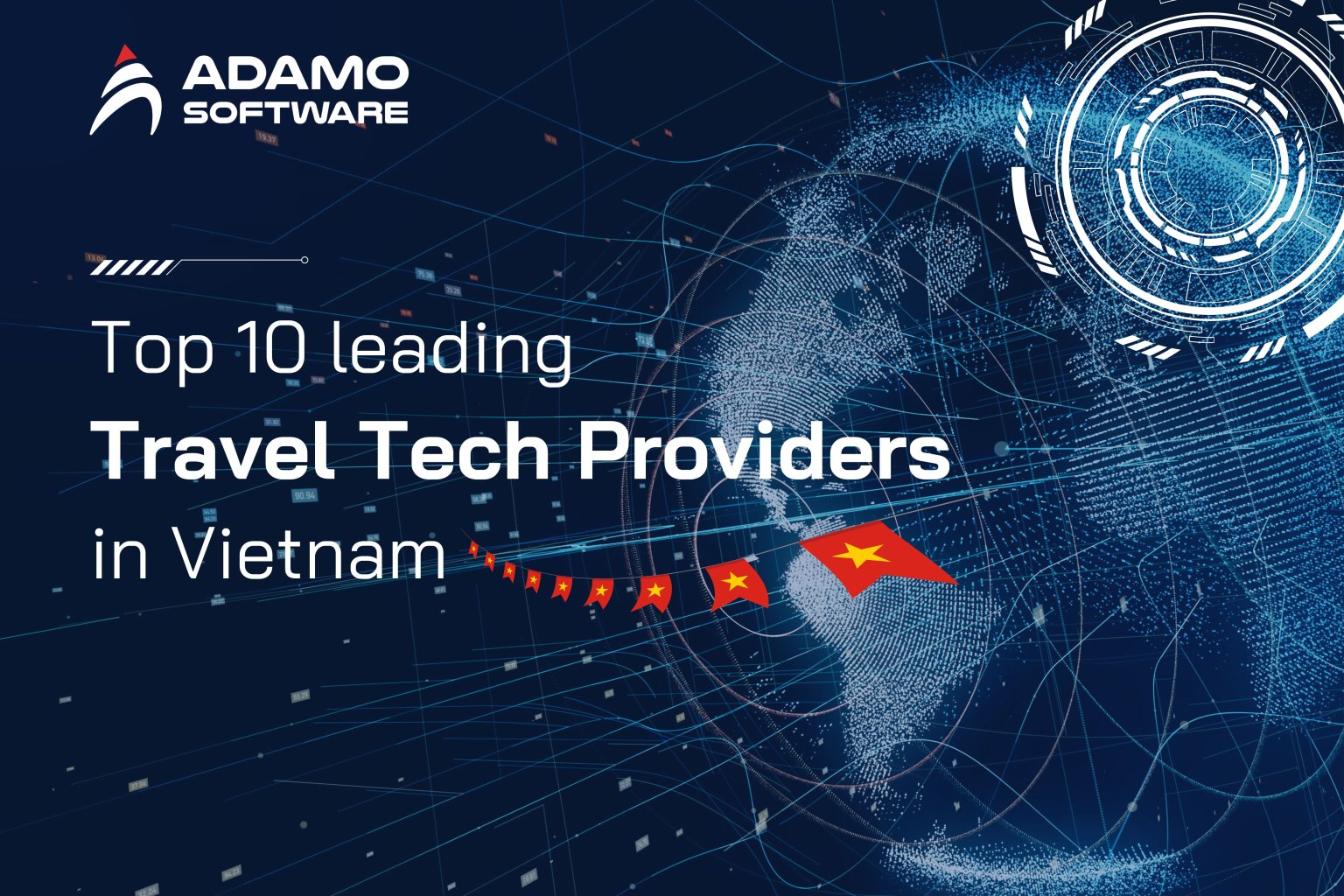 Top 10 leading Travel Technology Providers in Vietnam | Adamo Software