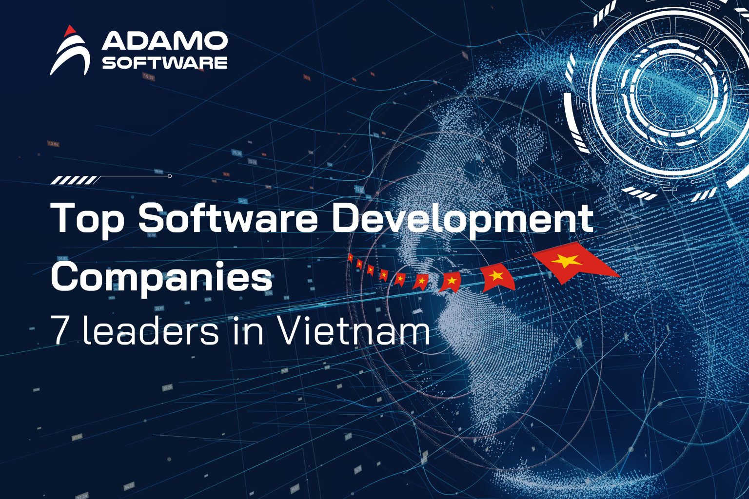 Top Software Development Companies: 7 leaders in Vietnam | Adamo Software