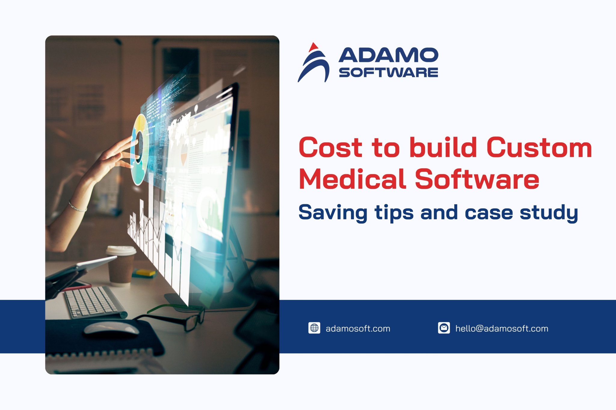 Cost to build Custom Medical Software: Saving tips and case study ...