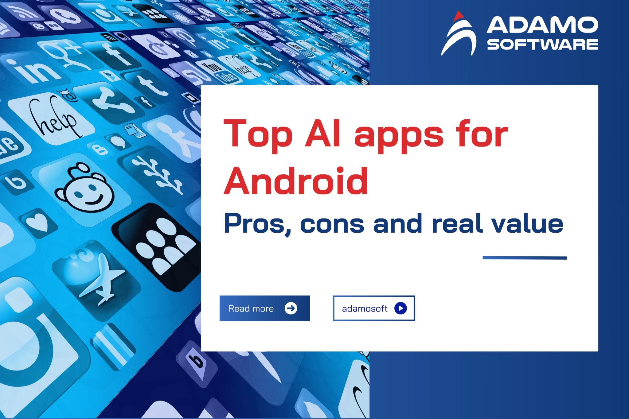 Top AI apps for Android (2026): Pros, cons and real value | Adamo Software