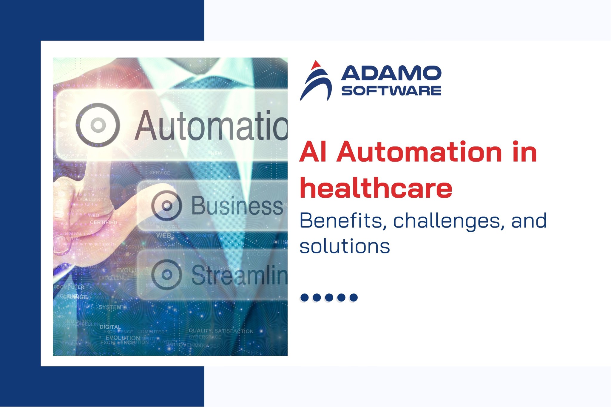 AI automation in healthcare: Benefits, challenges, & solutions